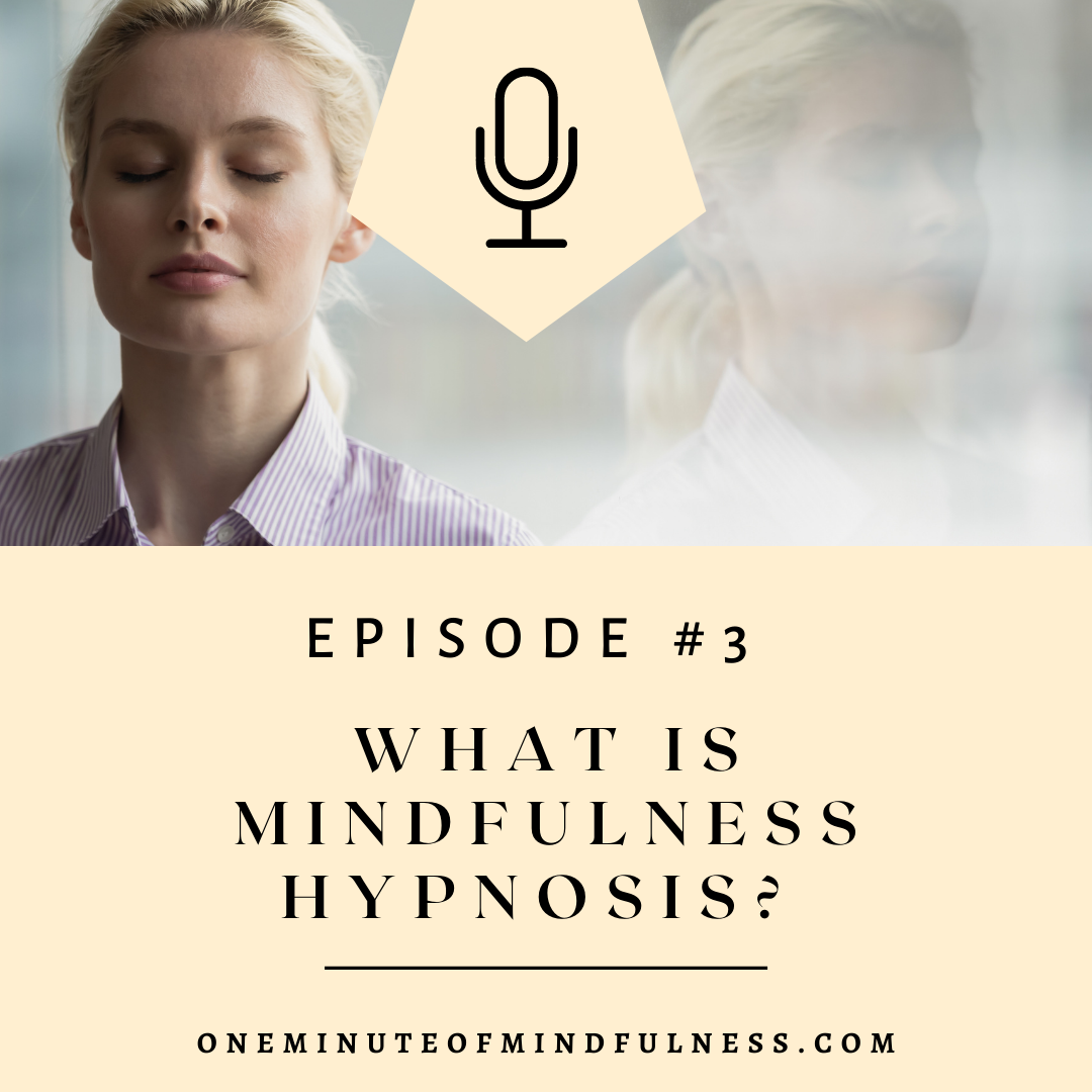 What is Mindfulness Hypnosis?
